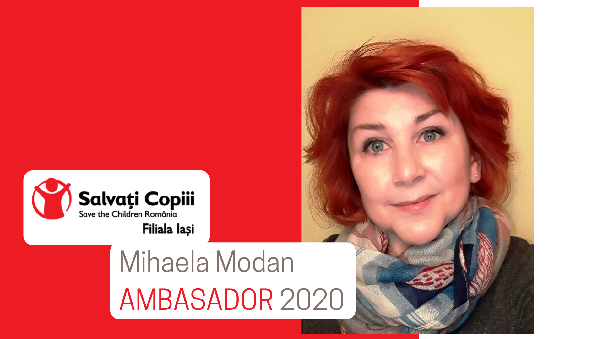 Ambasador 2020 – interviu cu Mihaela Modan - Salvati Copiii Iasi